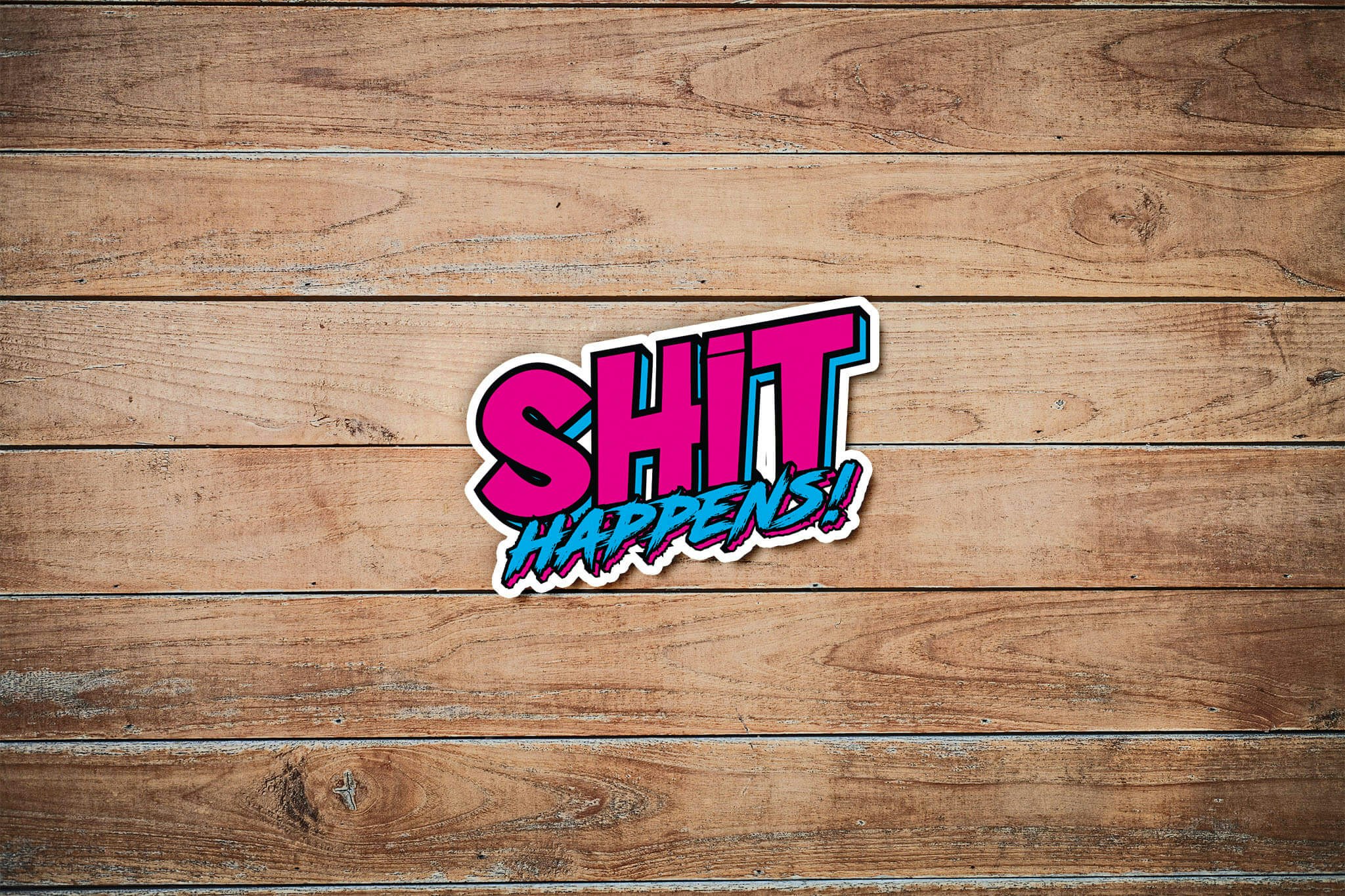 Make Shit Happen Wallpapers on WallpaperDog